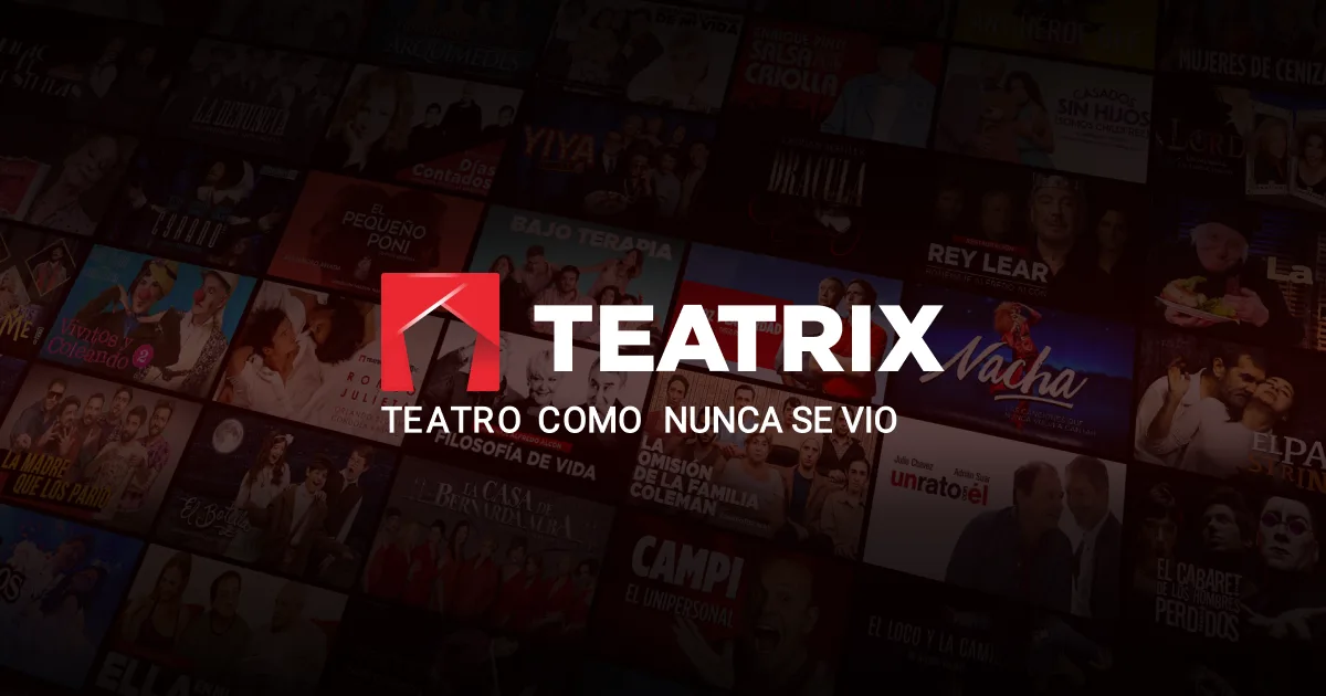 TEATRIX | Teatro Online en HD